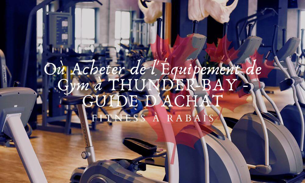Where to buy gym equipment in Thunder -Bay - Buying Guide – Fitness A ...